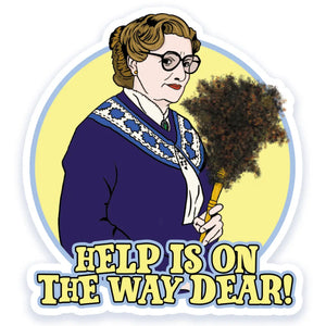 Help Is On The Way, Dear! Mrs. Doubtfire Sticker – Prairie Sky General ...
